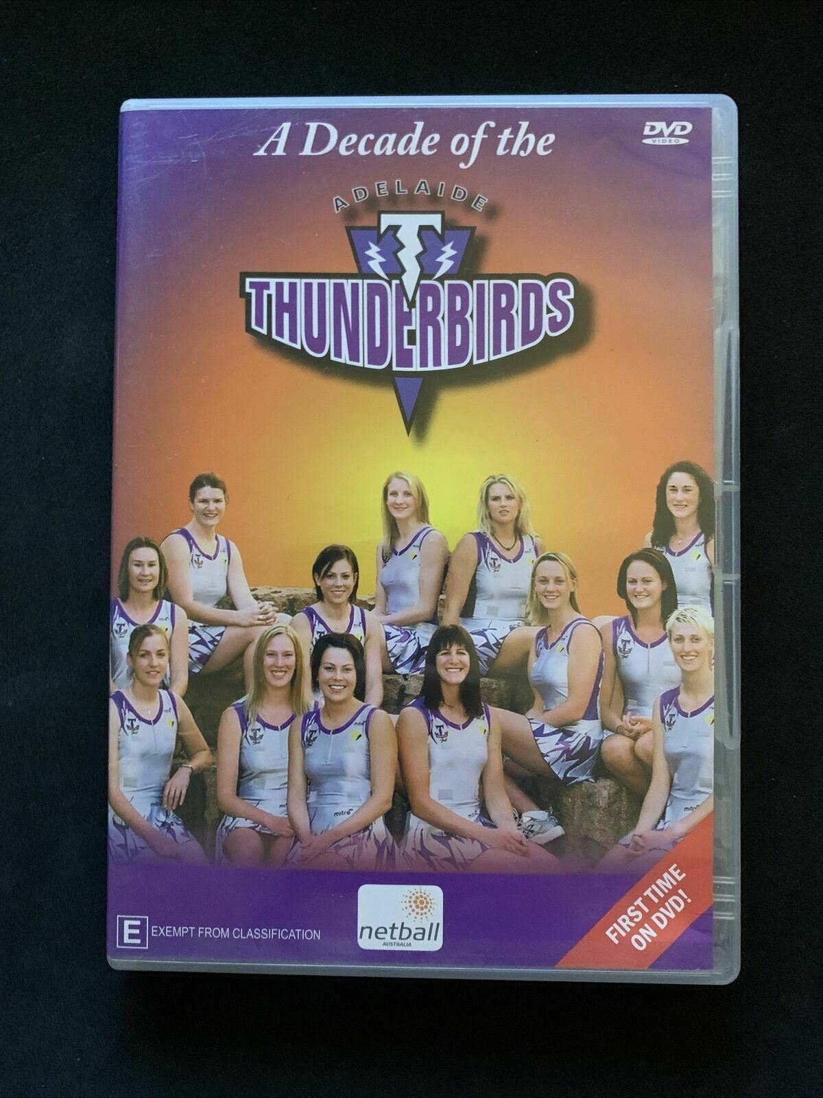 Netball Australia - A Decade Of The Adelaide Thunderbirds (DVD) All Re ...