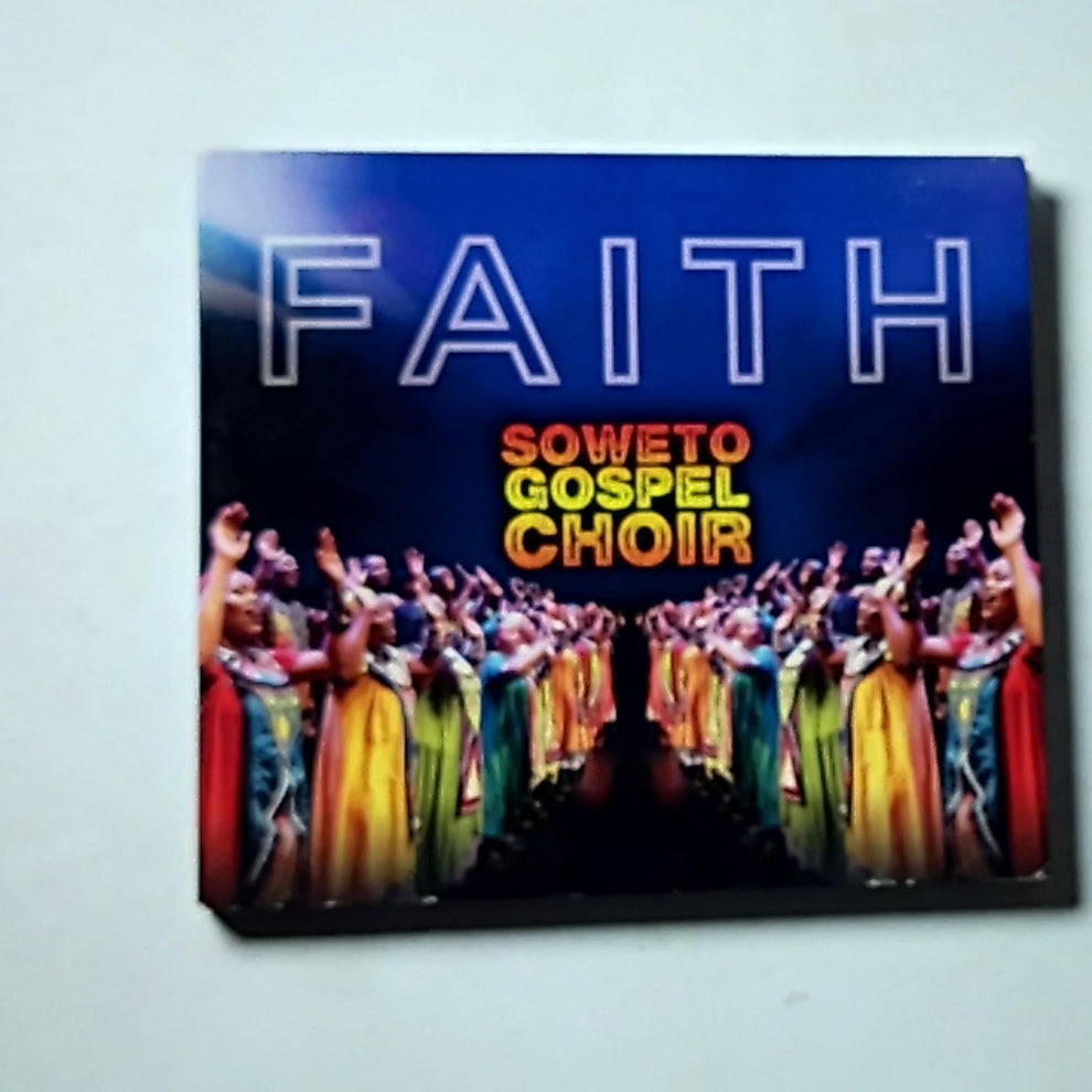 Soweto Gospel Choir – Faith (CD) – Retro Unit