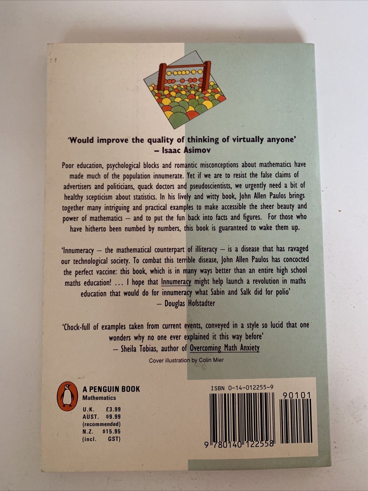 Innumeracy: Mathematical Illiteracy and Its Consequences by John Allen ...