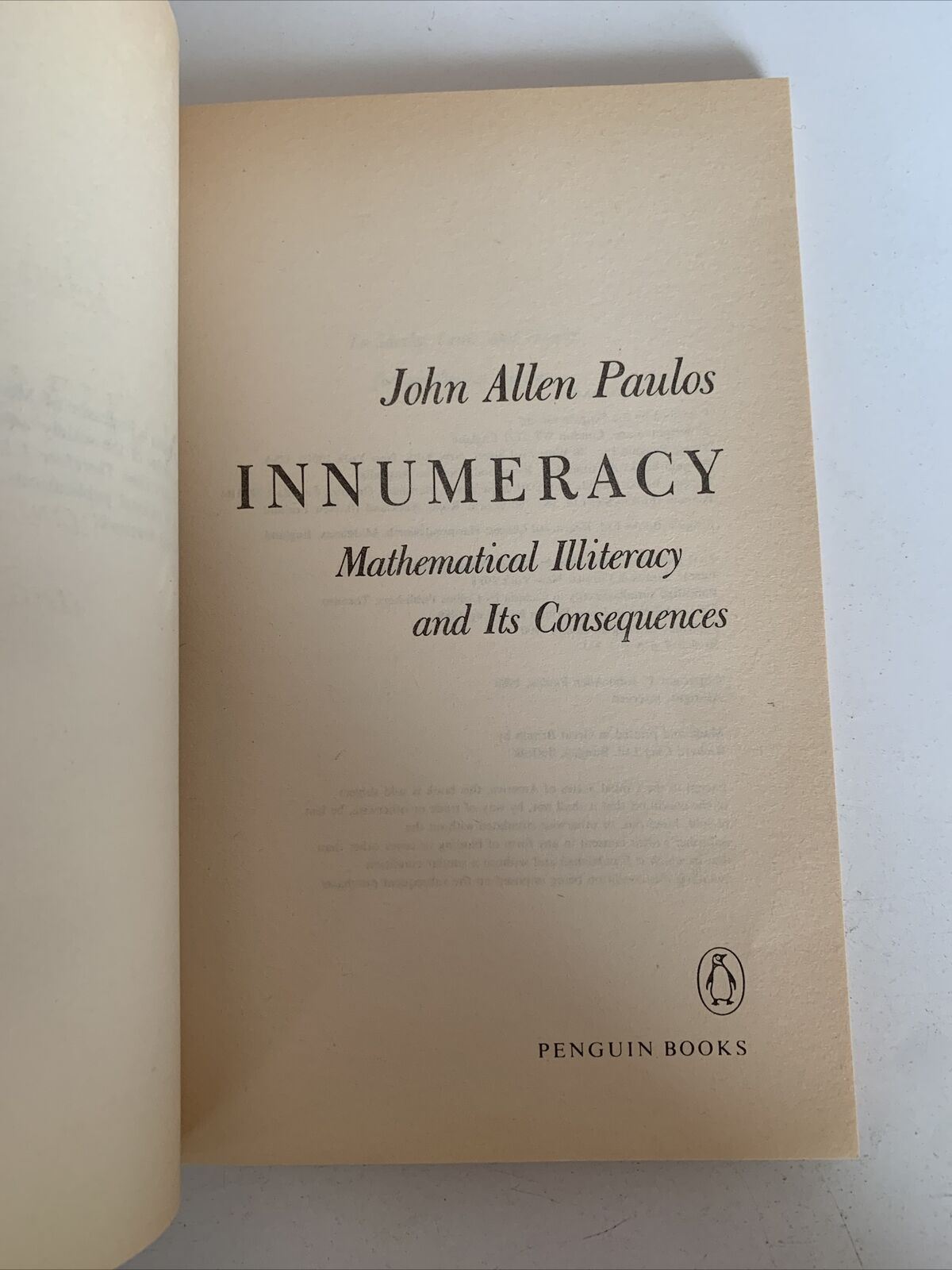 Innumeracy: Mathematical Illiteracy and Its Consequences by John Allen ...