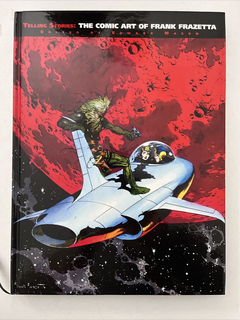 Telling Stories: The Classic Comic Art of Frank Frazetta by Frank Fraz ...