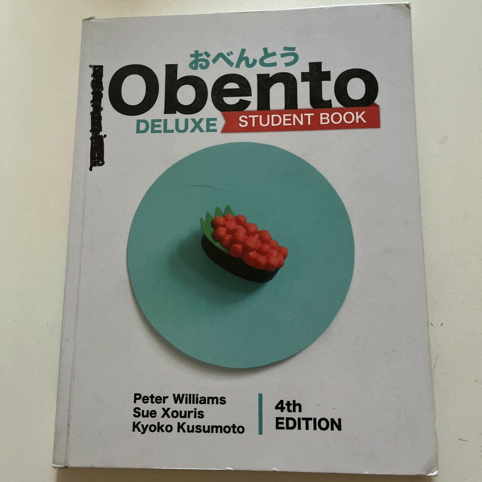 Obento Deluxe Student Book by Peter Williams, Sue Xouris, Kyoko Kusumo ...