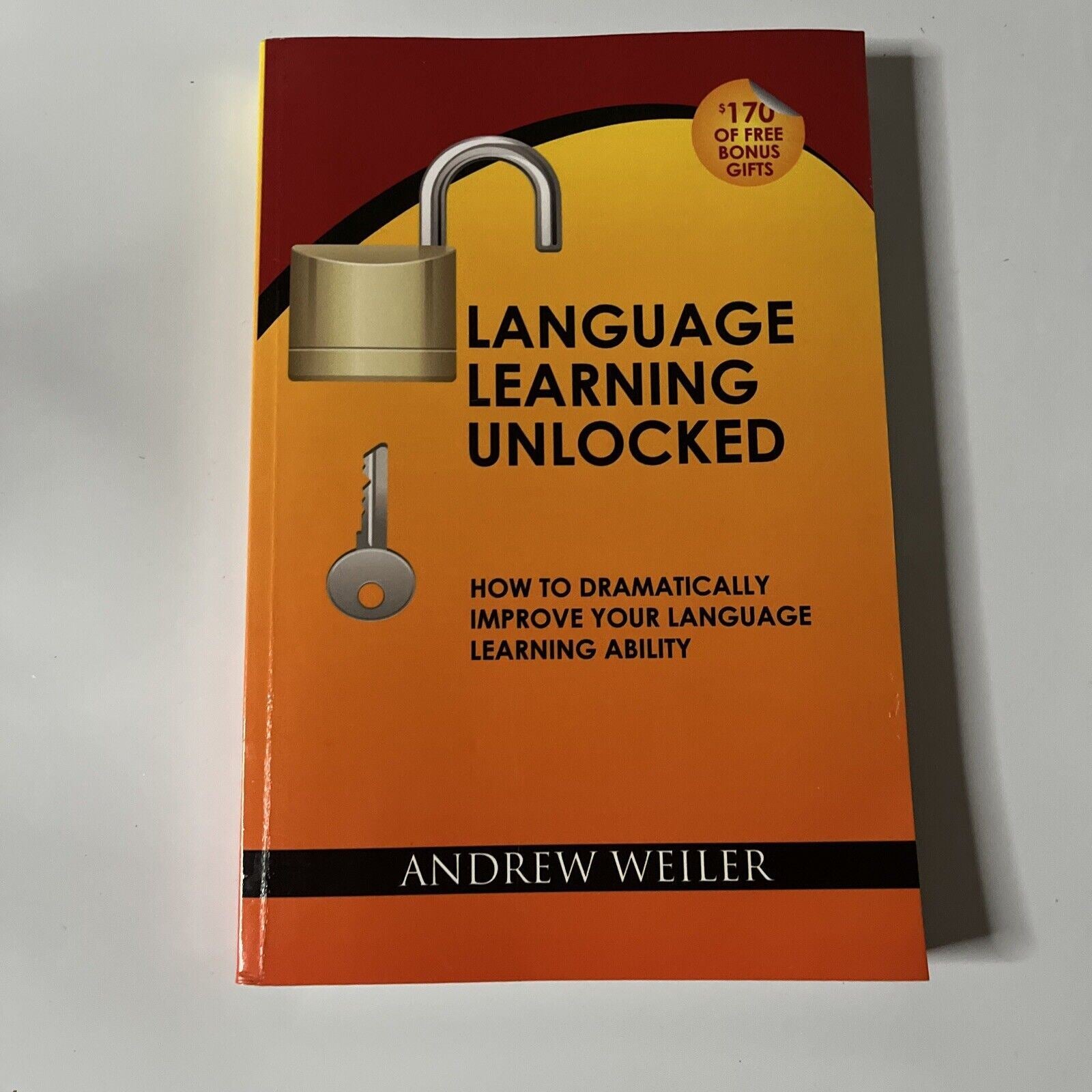 Language Learning Unlocked: How to Improve Your Language Learning Andr ...