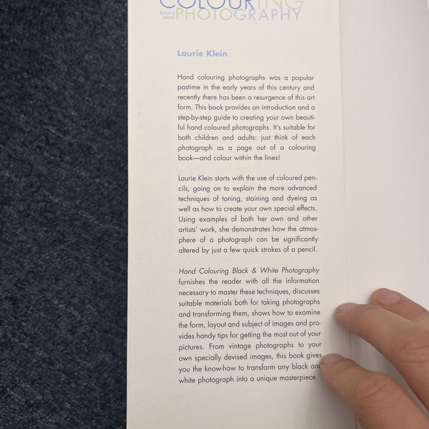 Hand Colouring Black and White Photography: An Introduction by Laurie ...