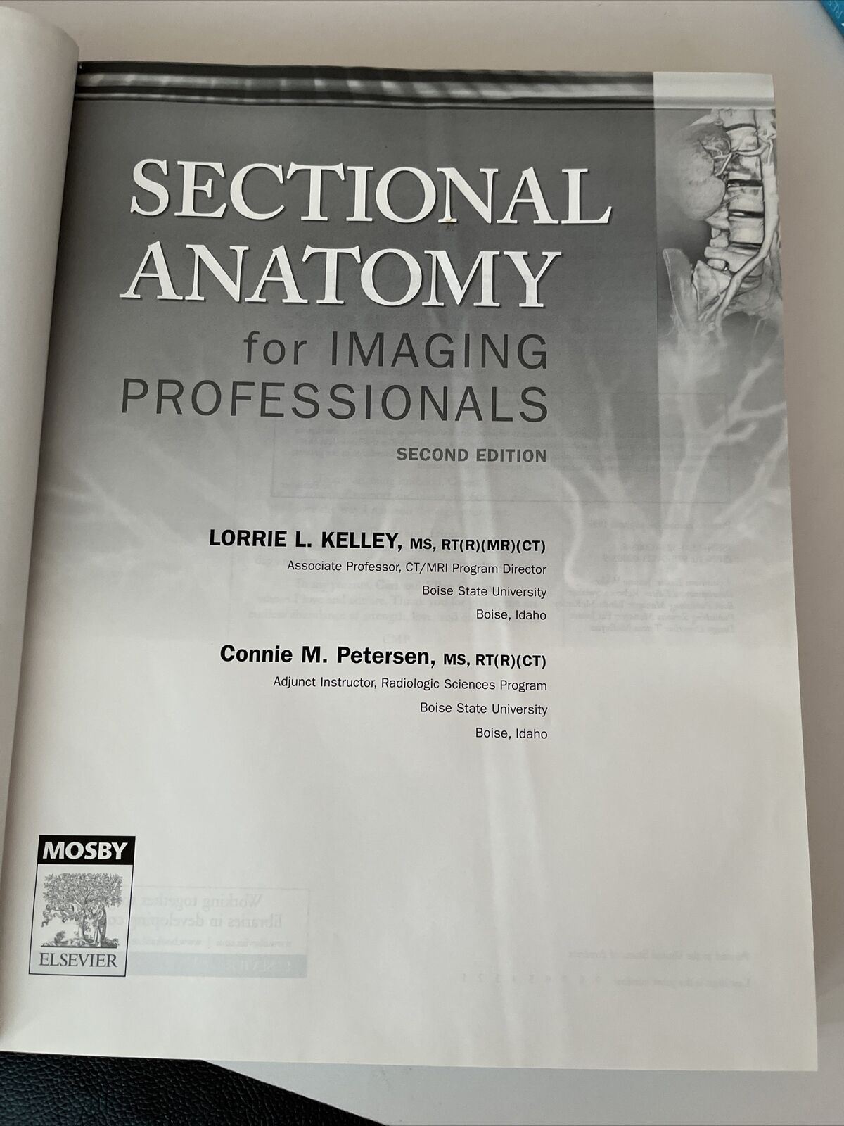 Sectional Anatomy for Imaging Professionals by Connie Petersen Second ...
